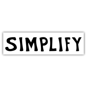 Simplify – Small Bumper Sticker | 150 | Root Concepts